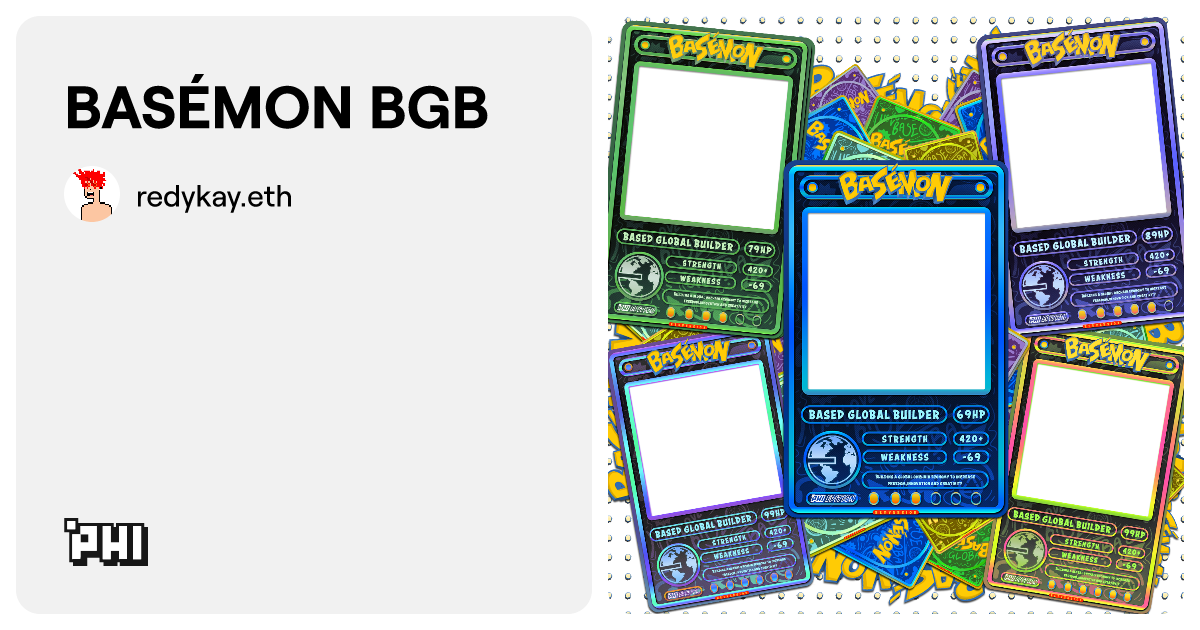BASÉMON BGB | Phi
