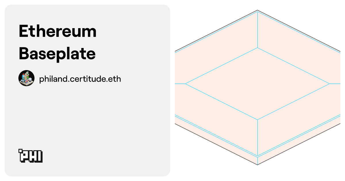 Ethereum Baseplate | Phi