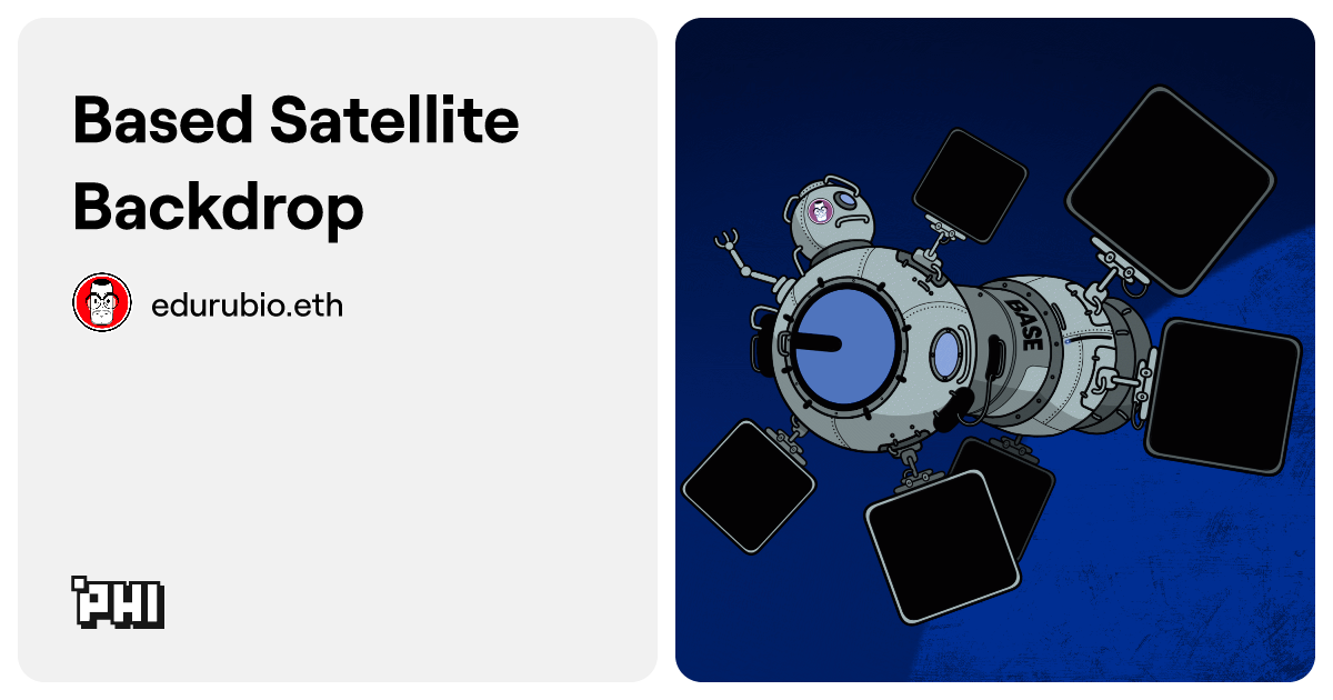 Based Satellite Backdrop | Phi