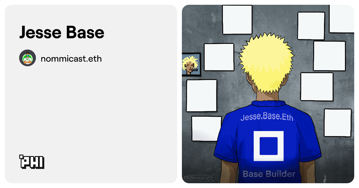 Jesse Base | Phi