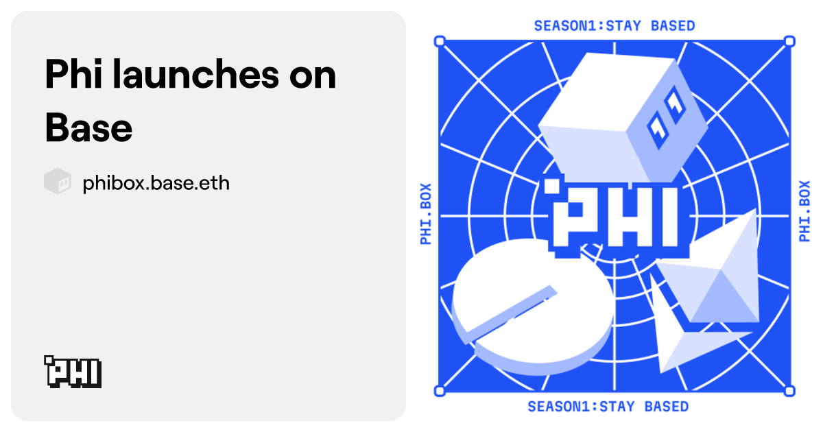 Phi launches on Base | Phi