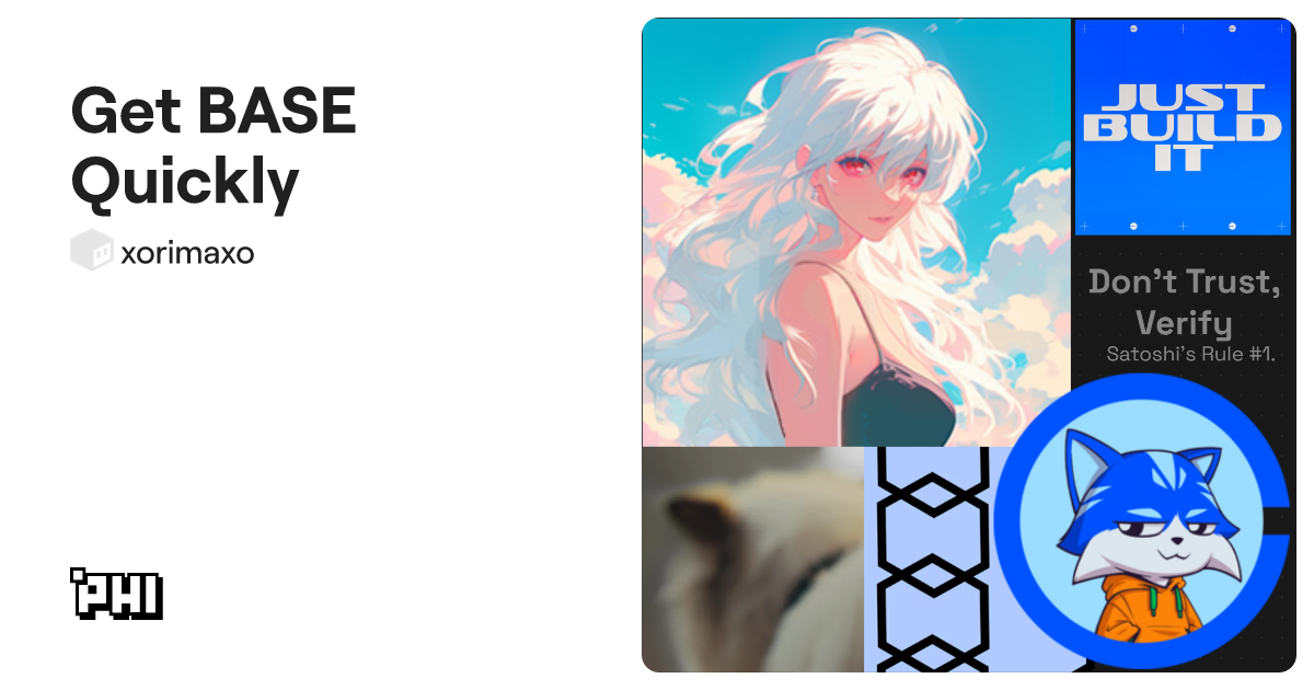 Get BASE Quickly | Phi