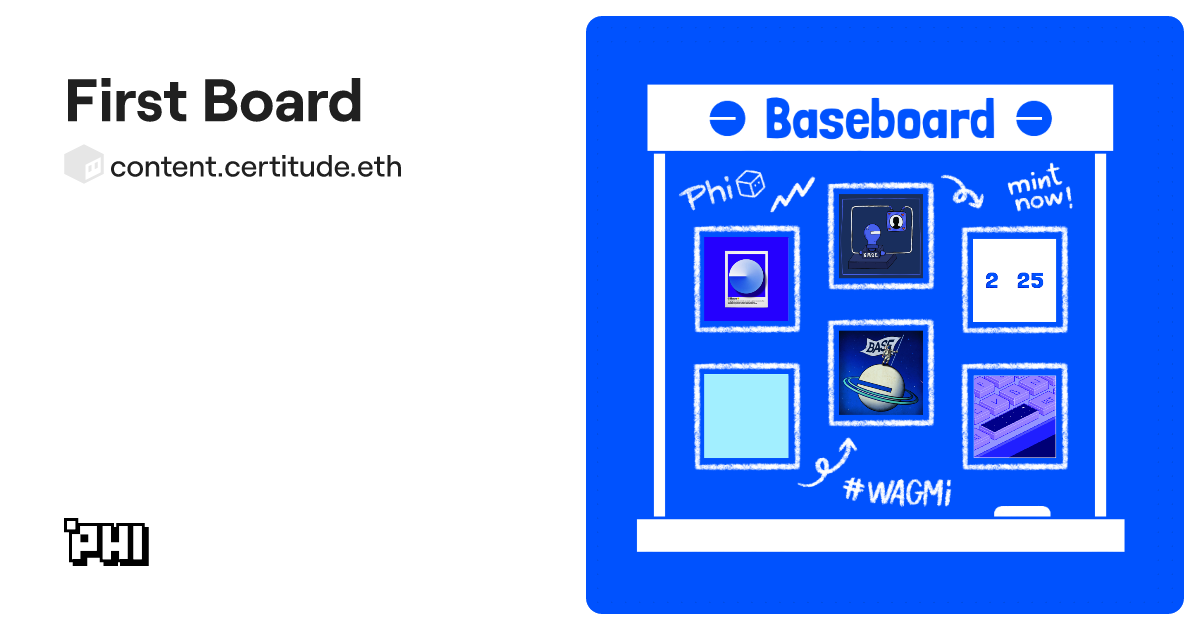 First Board | Phi