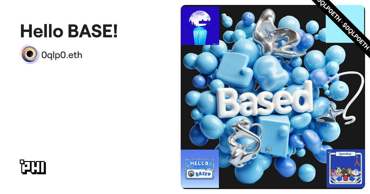 Hello BASE! | Phi